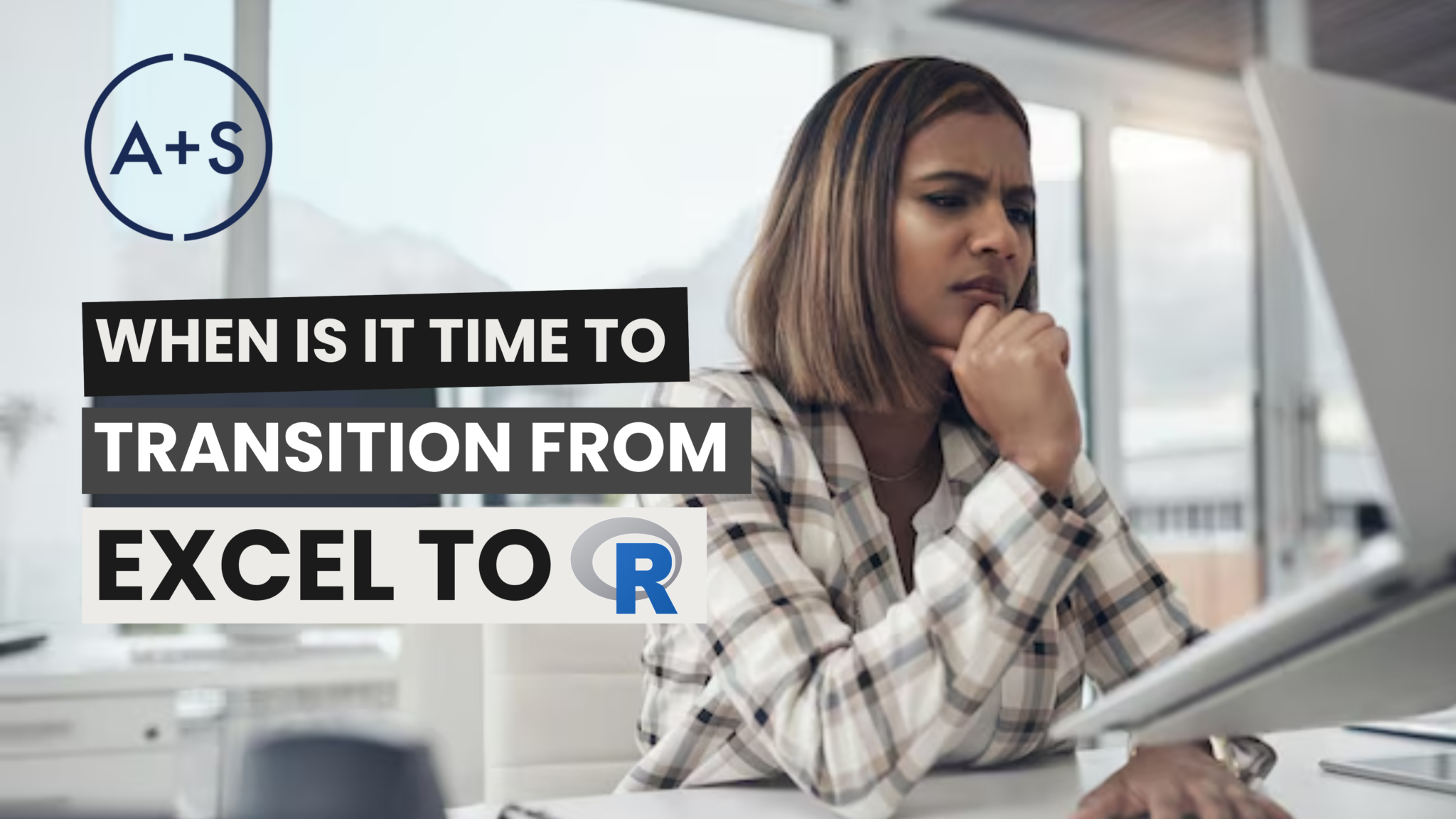 When Should You Shift From Excel To R For Data Analysis? | Showit Blog