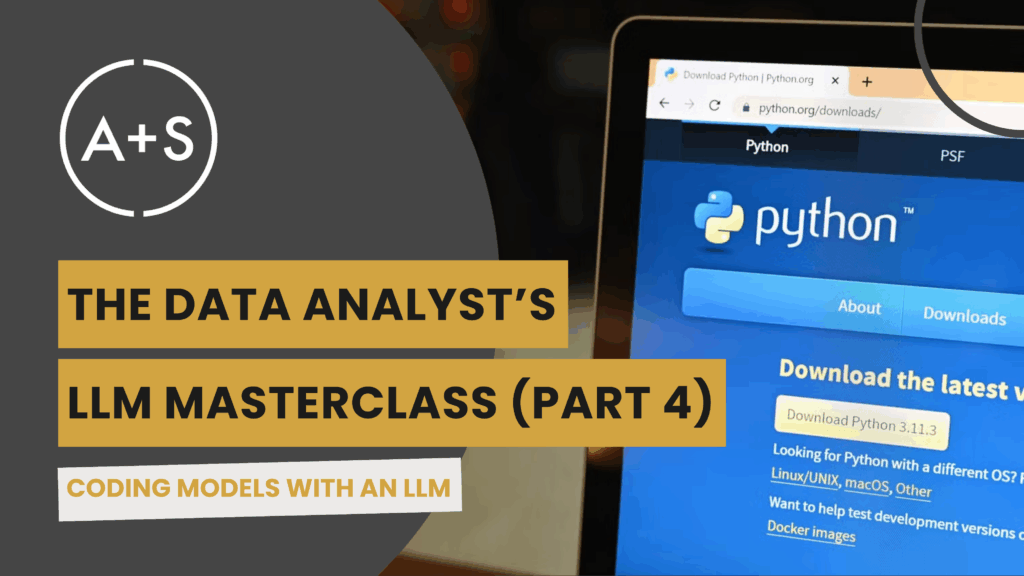 The Data Analyst’s LLM Masterclass (Part 4): How to Code a Model with ...